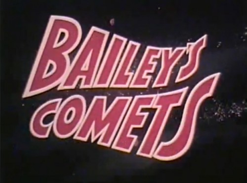 Bailey's Comets - Do You Remember?